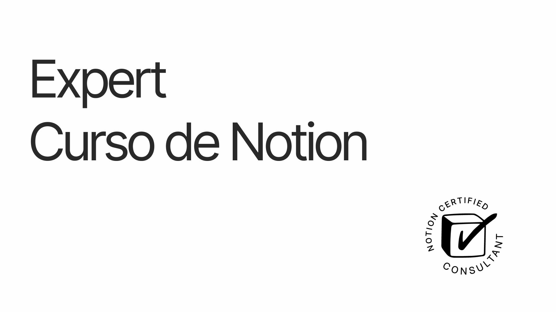 Curso de Notion: Expert